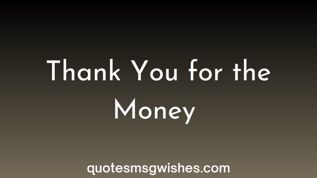 65 Appreciation Thank You Message for Contribution of Money and Support ...
