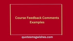 70 Positive and Negative Course Feedback Comments Examples from ...