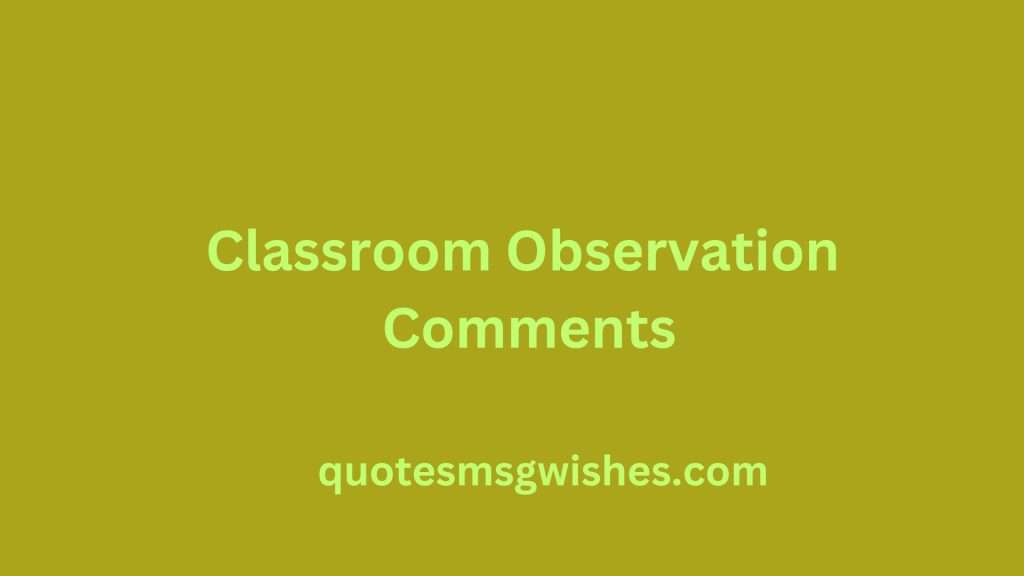 80 Sample Classroom Observation Comments Suggestion And Notes 80-sample-classroom-observation-comments-suggestion-and-notes